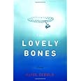 The Lovely Bones: Alice Sebold: 9780316666343: Amazon.com: Books