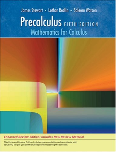 Precalculus: Mathematics for Calculus, Enhanced Review Edition: James ...