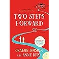 Two Steps Forward: A Novel: Simsion, Graeme, Buist, Anne: 9780062846150 ...