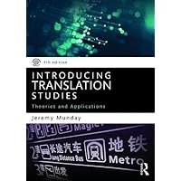Amazon.com: Introducing Translation Studies: Theories and Applications ...