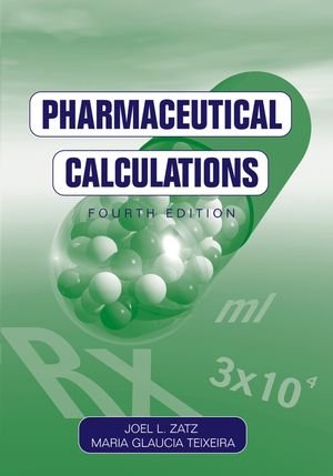 Veshourencuss: Download Pharmaceutical Calculations pdf by Joel L. Zatz ...