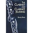Amazon.com: The Clarinet and Clarinet Playing (Dover Books On Music ...