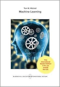 Machine Learning (McGraw-Hill International Editions Computer Science ...