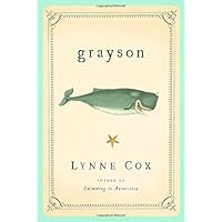 Grayson: Cox, Lynne: 9780307264541: Amazon.com: Books