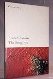 The Songlines (Vintage Classics): Amazon.co.uk: Bruce Chatwin ...
