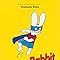 Super Rabbit (Simon Books): Amazon.co.uk: Stephanie Blake ...