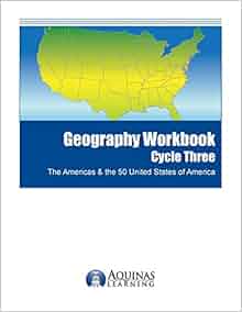 Geography Workbook, Cycle Three: The Americas & the 50 United States of ...