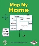 Map My Room (First Step Nonfiction - Map It Out): Jennifer Boothroyd ...