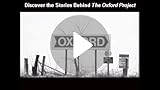 The Oxford Project: Stephen G. Bloom, Peter Feldstein: 9781599620480 ...