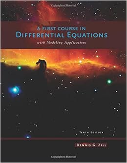 A First Course in Differential Equations with Modeling Applications ...