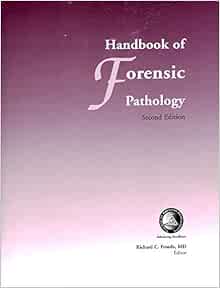 Amazon.com: Handbook of Forensic Pathology (9780930304799): Froede ...