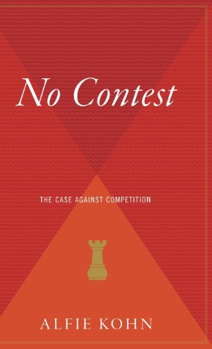 No Contest: The Case Against Competition: Kohn, Alfie: 9780544310919 ...