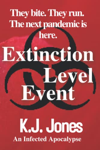 Extinction Level Event: Book One: Jones, K.J., Garino, Katie ...