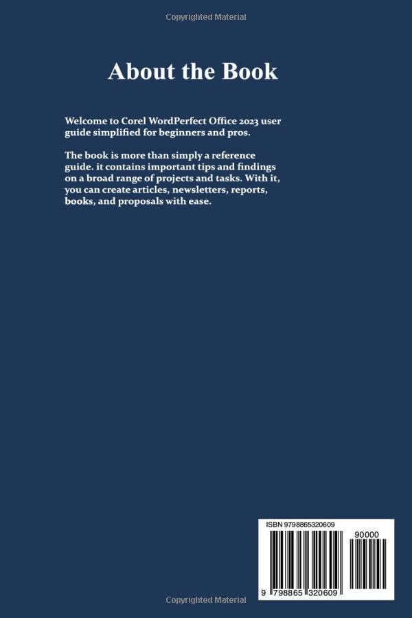 Mastering Corel WordPerfect 2023: Produce Your Articles, Newsletters ...