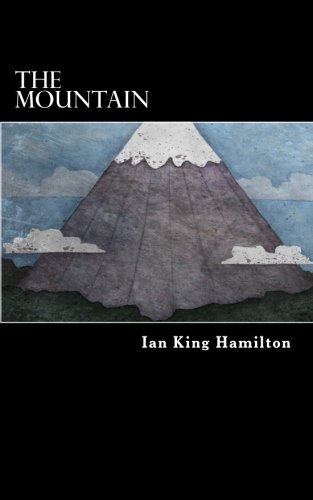 The Mountain: Hamilton, Ian King, Hamilton, Jeanette, Hope, Mister ...
