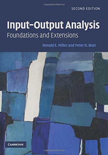 Input-Output Analysis: Foundations and Extensions: 9780521739023: Economics Books @ Amazon.com