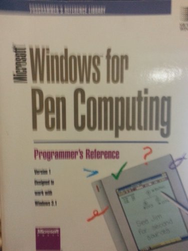 Microsoft Windows for Pen Computing: Programmer's Reference (Microsoft ...