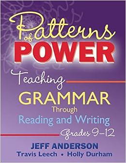 Amazon.com: Patterns of Power: Teaching Grammar Through Reading and ...
