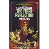 The Final Reflection (Star Trek, No 16): Ford, John M.: 9780671038533 ...
