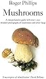 Mushrooms: Amazon.co.uk: Roger Phillips: 9780330442374: Books