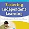 Amazon.com: Fostering Independent Learning: Practical Strategies to ...
