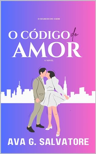 O Código do Amor: Dueto - eBook, Resumo, Ler Online e PDF - por ...
