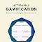 Actionable Gamification: Beyond Points, Badges and Leaderboards: Amazon ...