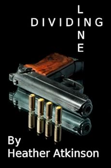 Dividing Line (Dividing Line Book #1) (Dividing Line Series) - Kindle edition by Heather ...