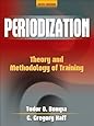 Periodization-5th Edition: Theory and Methodology of Training: Bompa ...