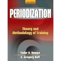 Periodization-5th Edition: Theory and Methodology of Training: Bompa ...