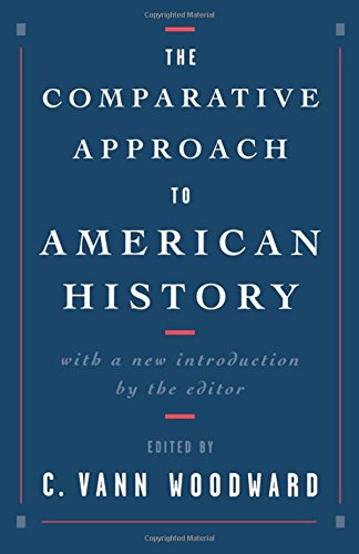 The Comparative Approach to American History - Want It All