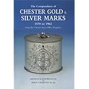 The Compendium of Chester Gold & Silver Marks: Maurice Ridgway ...
