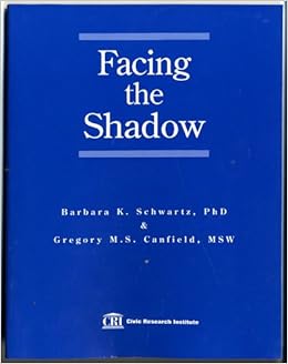 Facing the shadow: A guided workbook for understanding and controlling sexual deviance: Barbara ...