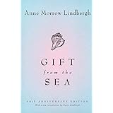 Return to the Sea: Reflections on Anne Morrow Lindbergh's Gift from the ...