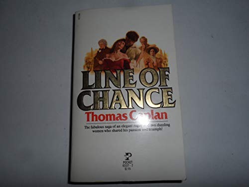 Line of Chance: Thomas caplan: 9780671831370: Amazon.com: Books