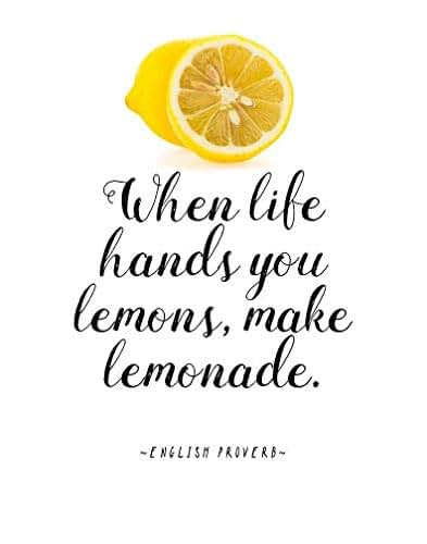 Amazon.com: English Proverb Quote Poster"When Life Hands You Lemons ...