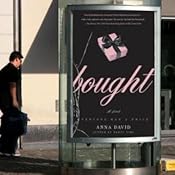 Bought: A Novel: Anna David: Amazon.com: Books