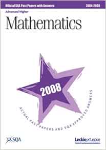 Maths Advanced Higher SQA Past Papers: 9781843726937: Amazon.com: Books