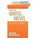How to Write a Novel: 47 Rules for Writing a Stupendously Awesome Novel ...