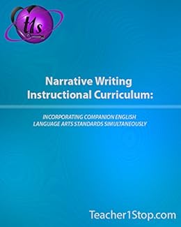 Amazon.com: Narrative Writing Instructional Curriculum: Incorporating ...