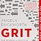 Grit: The Power of Passion and Perseverance: Duckworth, Angela ...