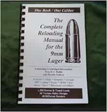 The Complete Reloading Manual for the 9mm Luger: Amazon.com: Books