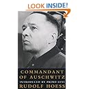 Commandant of Auschwitz : The Autobiography of Rudolf Hoess ...
