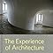 The Experience of Architecture: Amazon.co.uk: Henry Plummer ...