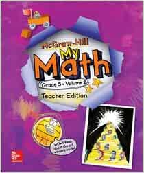 McGraw-Hill My Math Teacher Edition Grade 5 Volume 2: McGraw-Hill ...