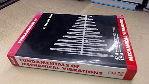 Fundamentals of Mechanical Vibrations: Kelly, S. Graham: 9780071125208 ...