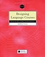 Amazon.com: Designing Language Courses: A Guide for Teachers ...