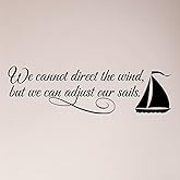 Amazon.com: 36" We Cannot Direct The Wind, But We Can Adjust Our Sails ...