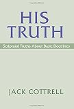Baptism a Biblical Study: Jack Cottrell: 9780899003412: Amazon.com: Books