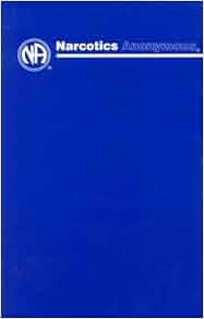 Narcotics Anonymous: Narcotics Anonymous: 9780385303101: Amazon.com: Books
